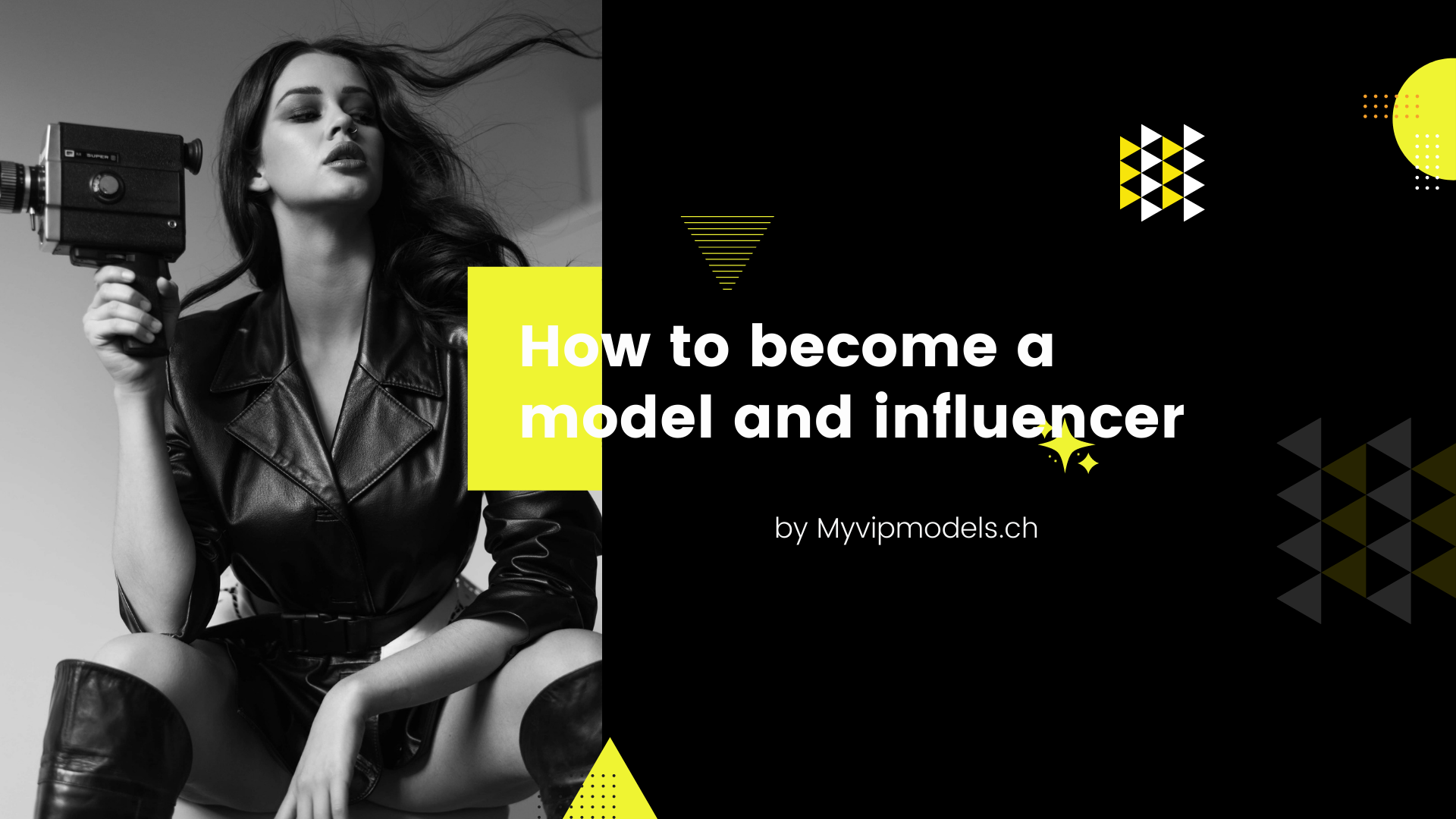 How to Become a Model and Influencer? - myvipmodels