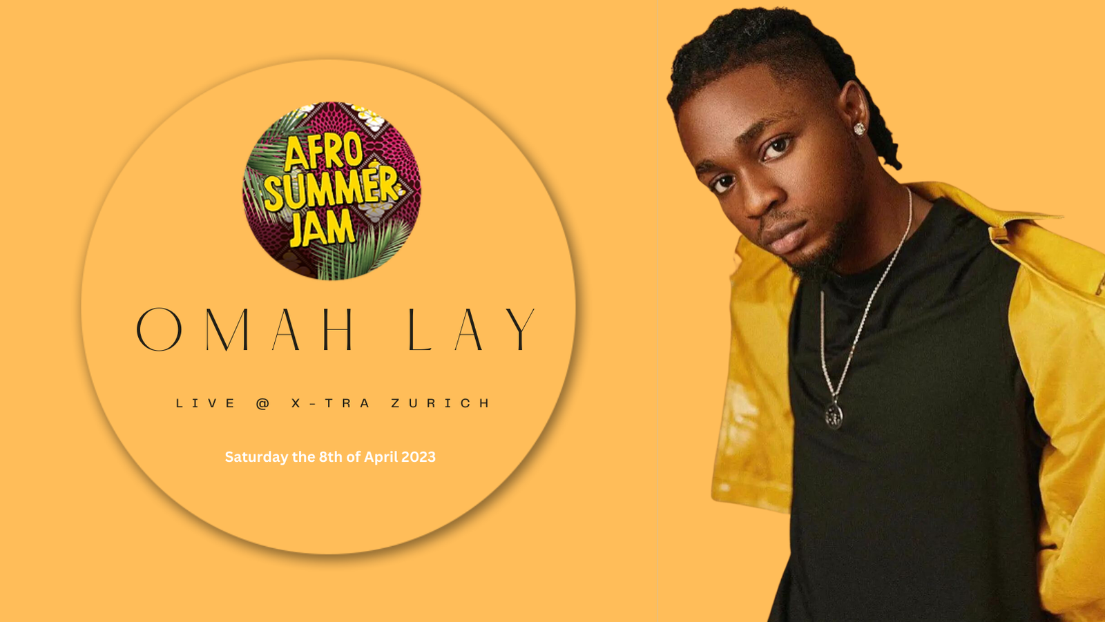 AFRO SUMMER JAM Presents Omah Lay Live in Zurich on Saturday the 8th of ...