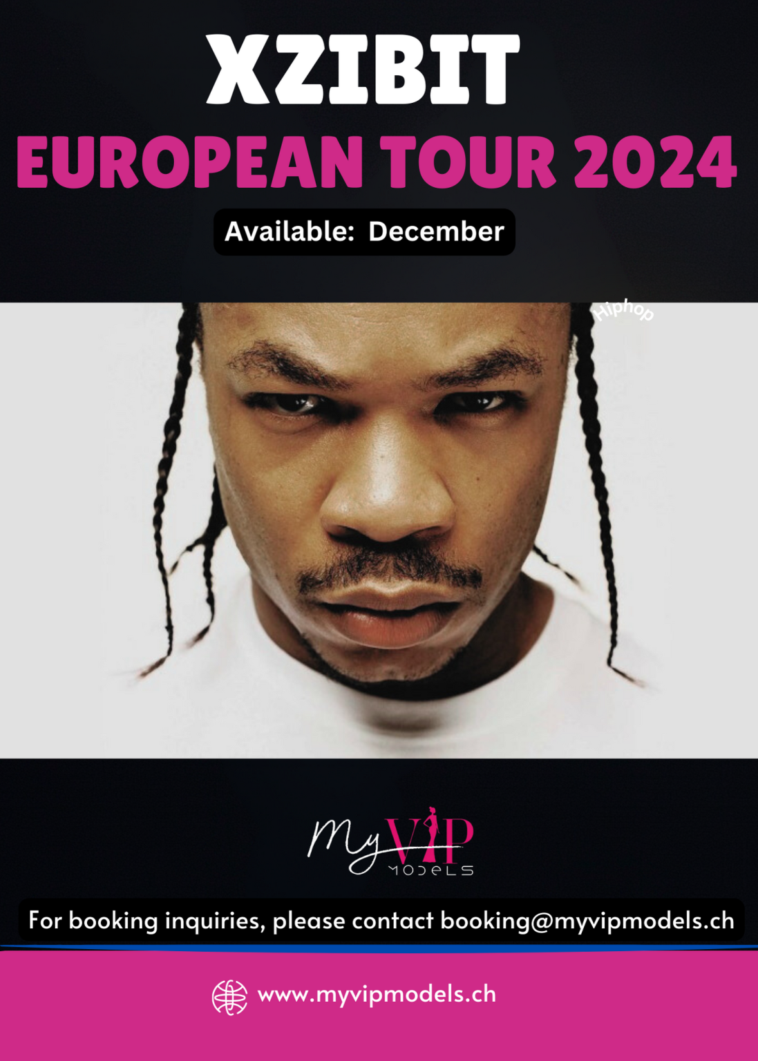 Xzibit’s European Tour 2024: Bookings Now Open! - myvipmodels
